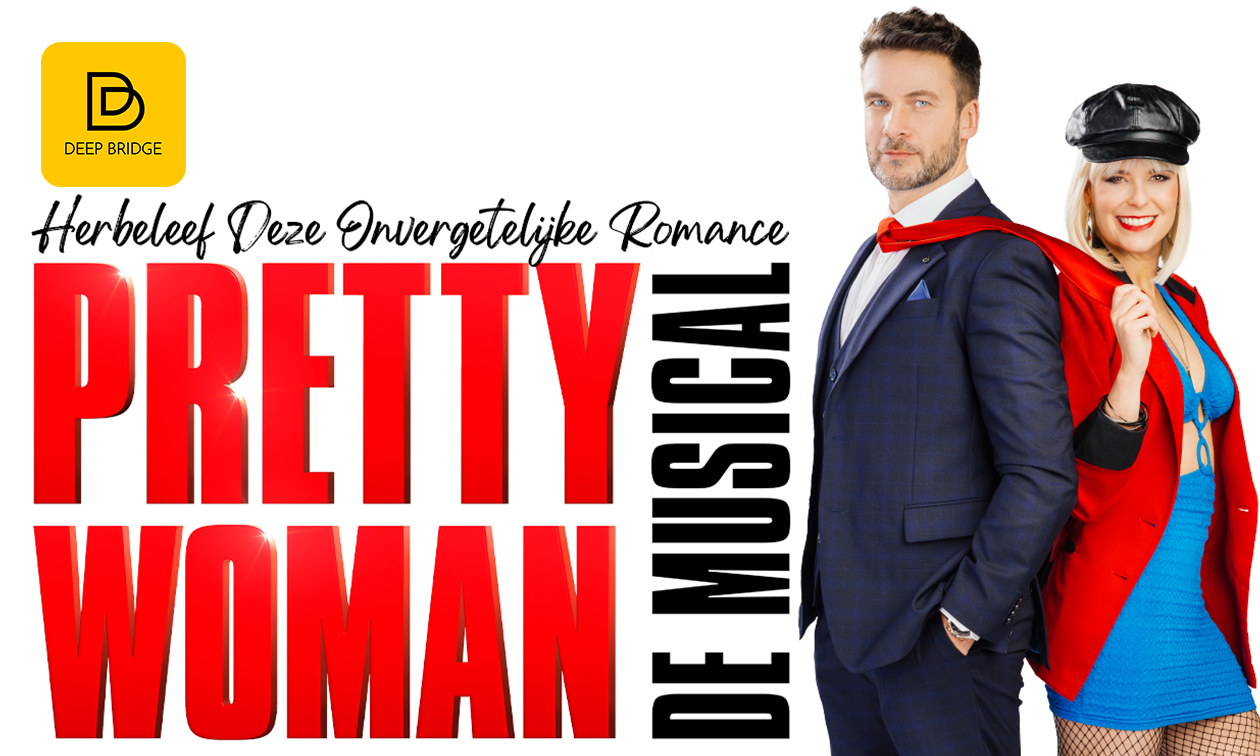 Deep Bridge, Ticket voor de musical Pretty Woman bespaar 40% in Gent ...